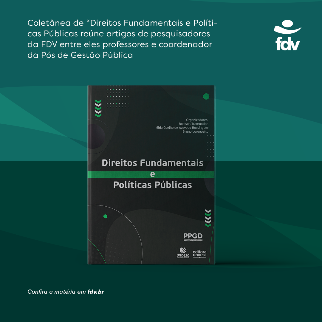 Coletânea de “Direitos Fundamentais e Políticas Públicas reúne artigos ...