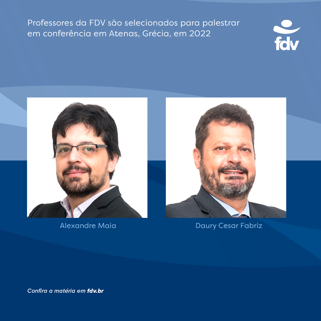 Professores da FDV vão palestrar em conferência em Atenas, Grécia, em ...